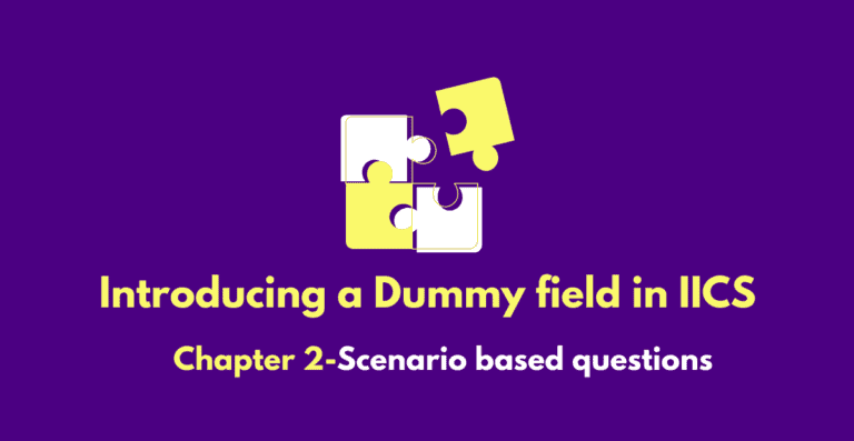 Introducing a dummy field in IICS Mapping - ThinkETL