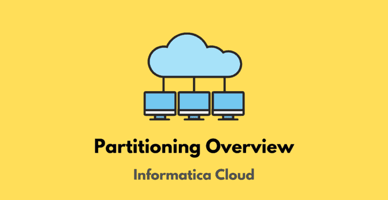 Overview Of Partitioning In Informatica Cloud Iics Thinketl