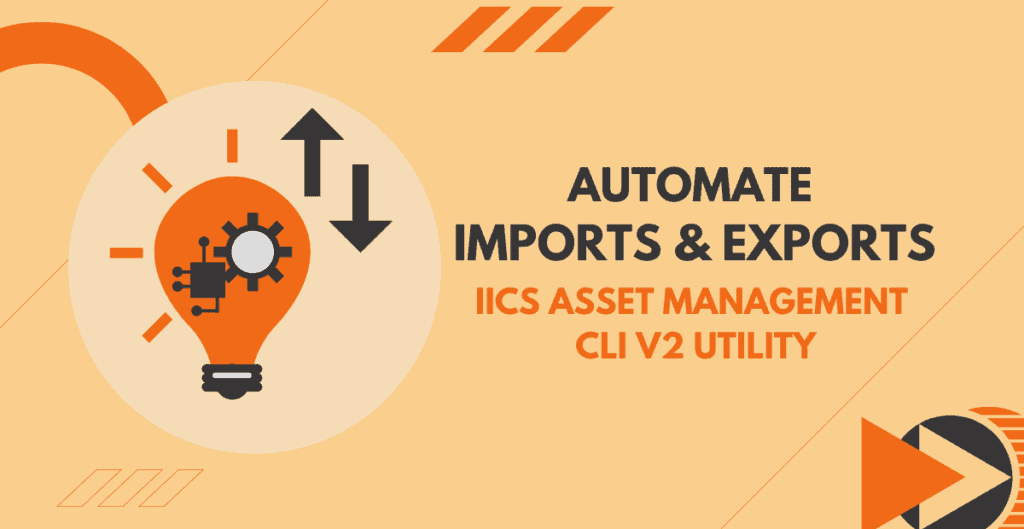 Export & Import tasks in IICS from command line using Asset Management ...