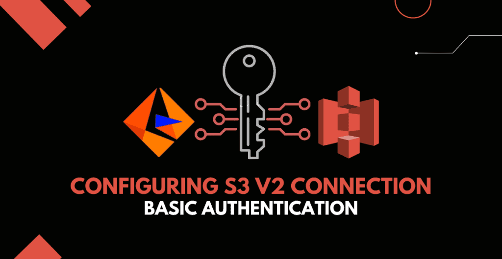 Iics Amazon S3 V2 Connector Basic Authentication Thinketl